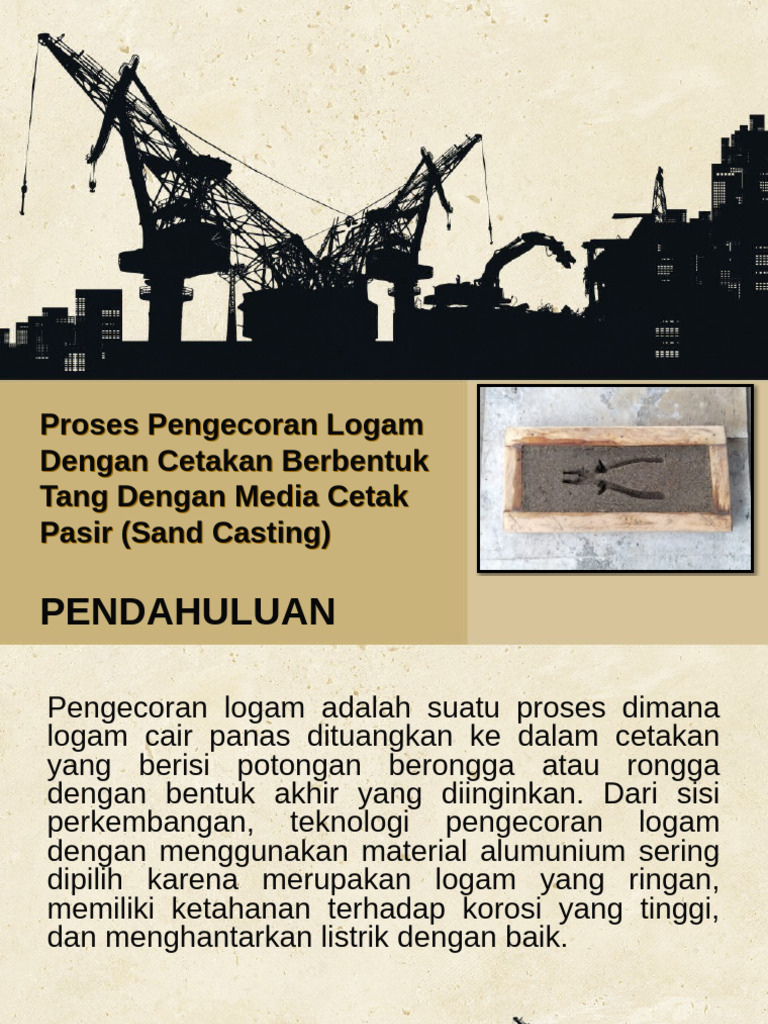 Proses Pengecoran Logam Dengan Cetakan Berbentuk Tang Dengan | PDF