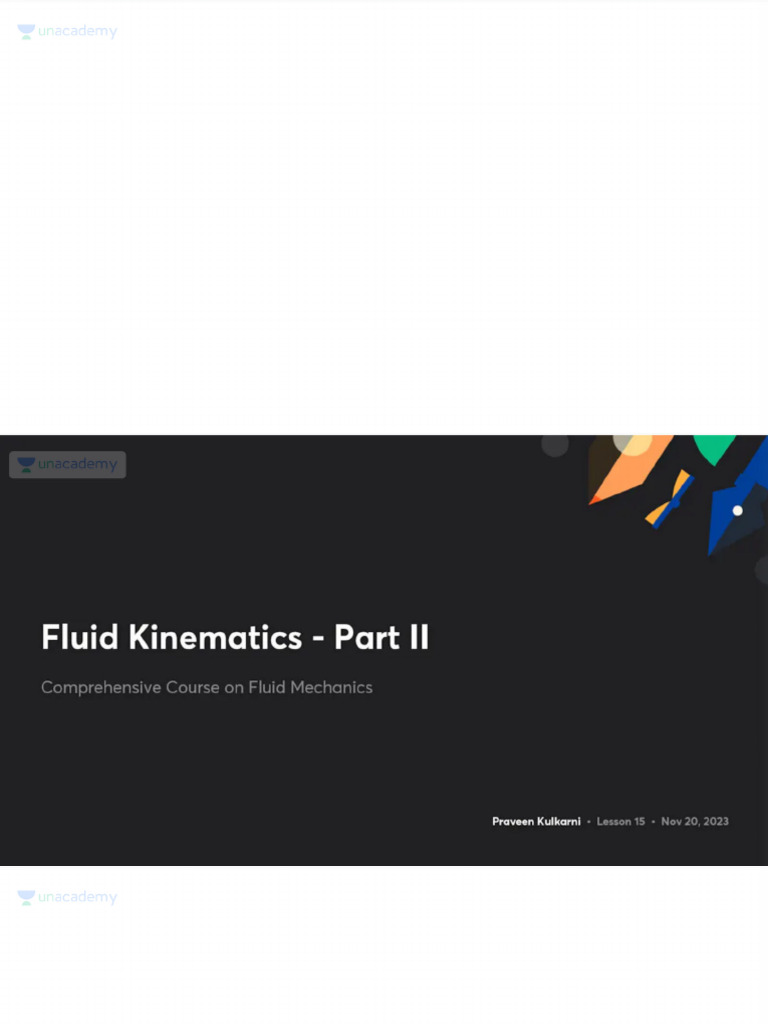 Fluid Kinematics - Part II With Anno 1723045731549 | PDF