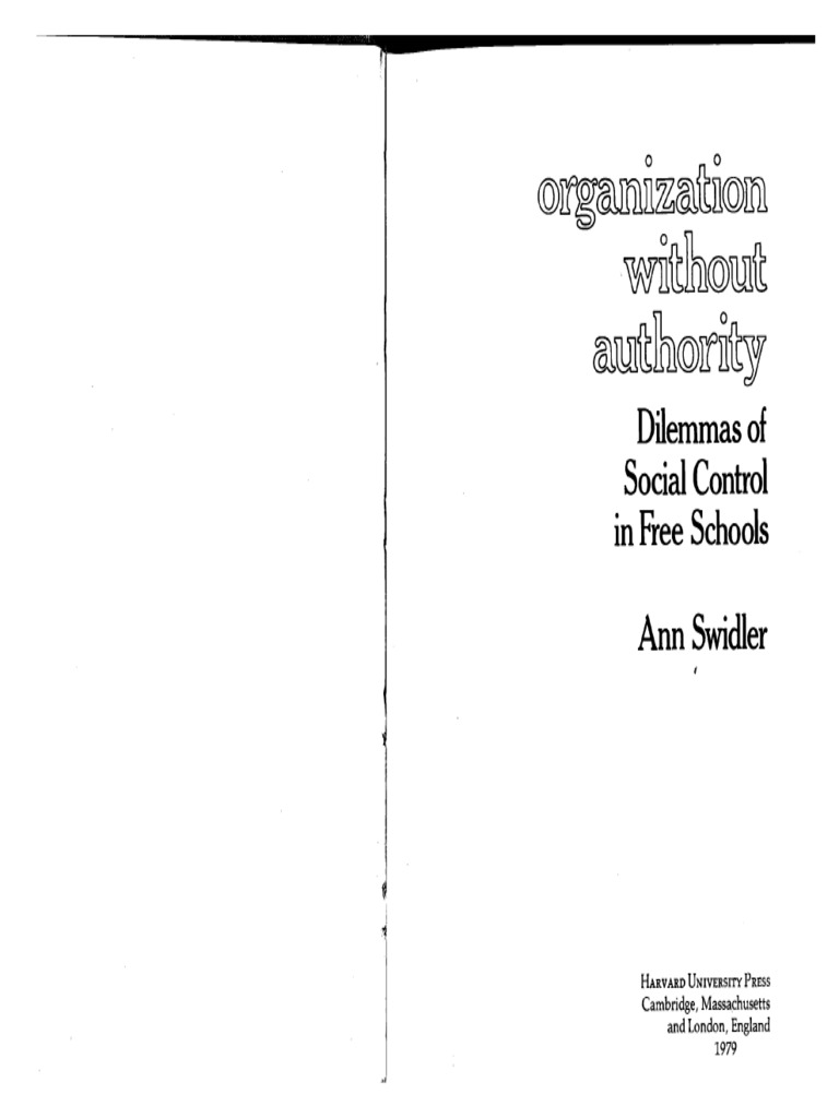 Swidler Ann Organization Without Authority Dilemmas of Social Control ...