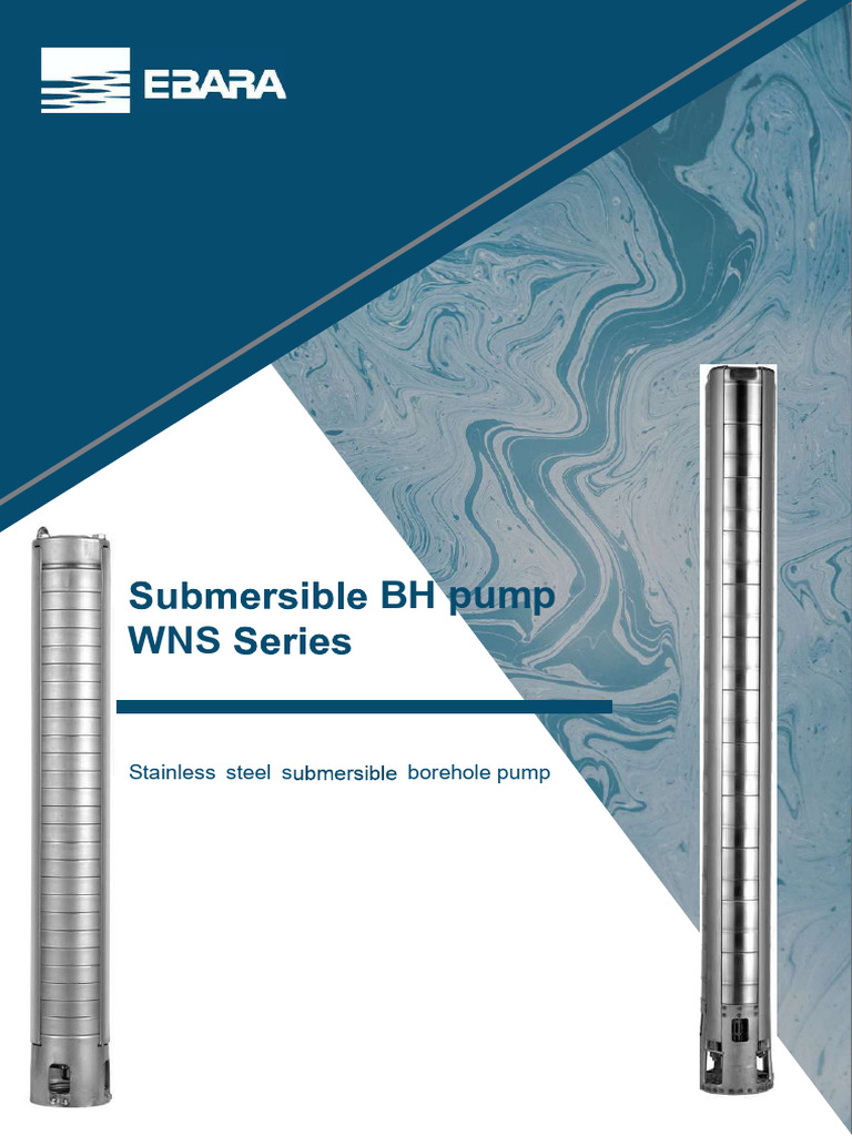 Catalog Ebara Submersible Borehole Pump WNS Series | PDF | Secondary ...
