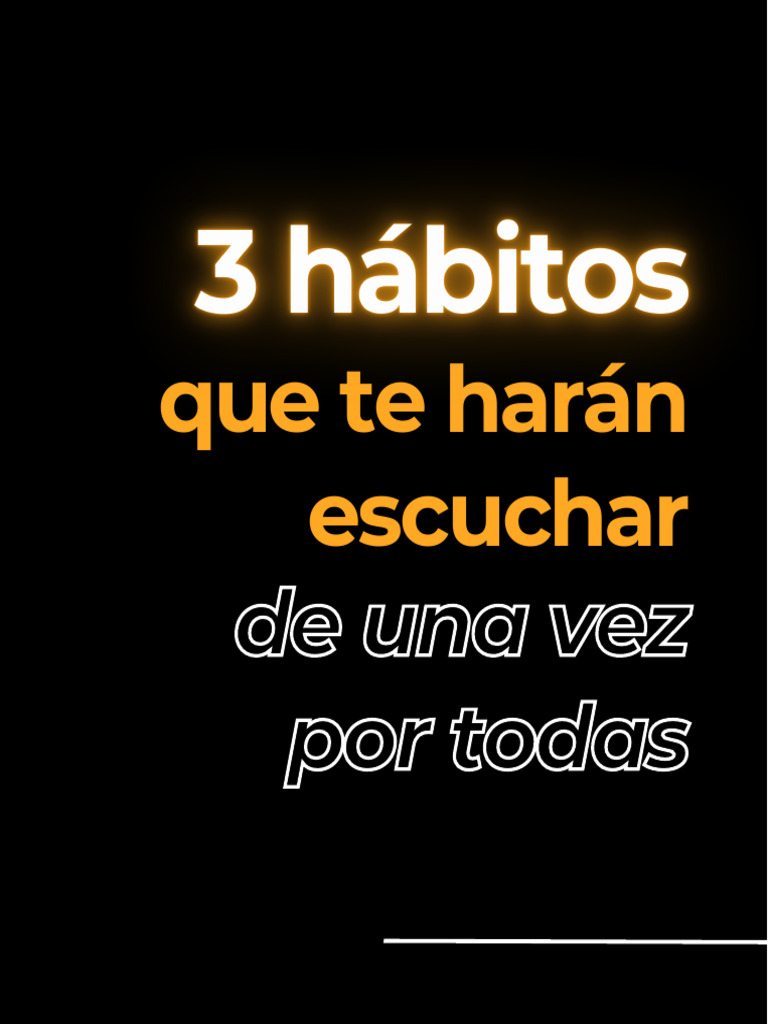 3 H Bitos para Mejorar La Escucha Activa 1703280776 | PDF