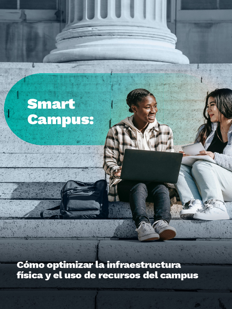 Uplanner - SmartCampus Como Optimizar La Infraestructura Fisica y El Uso de Recursos Del Campus ...