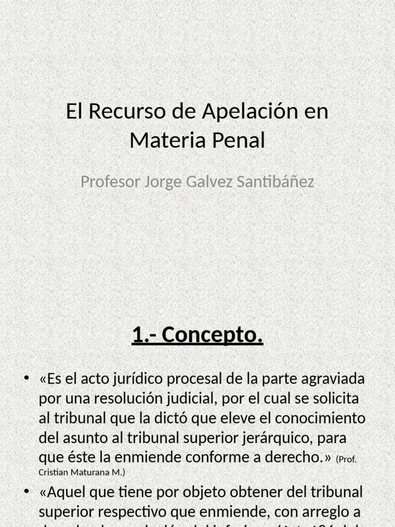 El Recurso de Apelacion en Materia Penal | PDF | Apelación | Sentencia (ley)