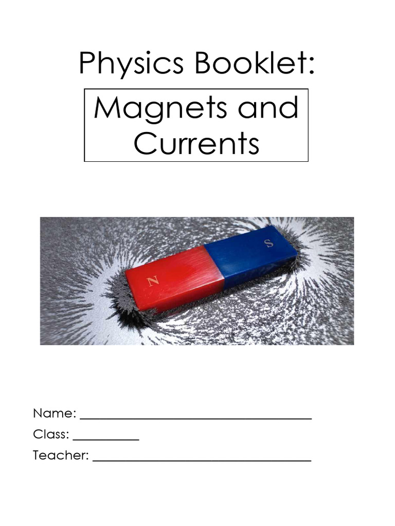 Physics Booklet Magnets and Currents | PDF