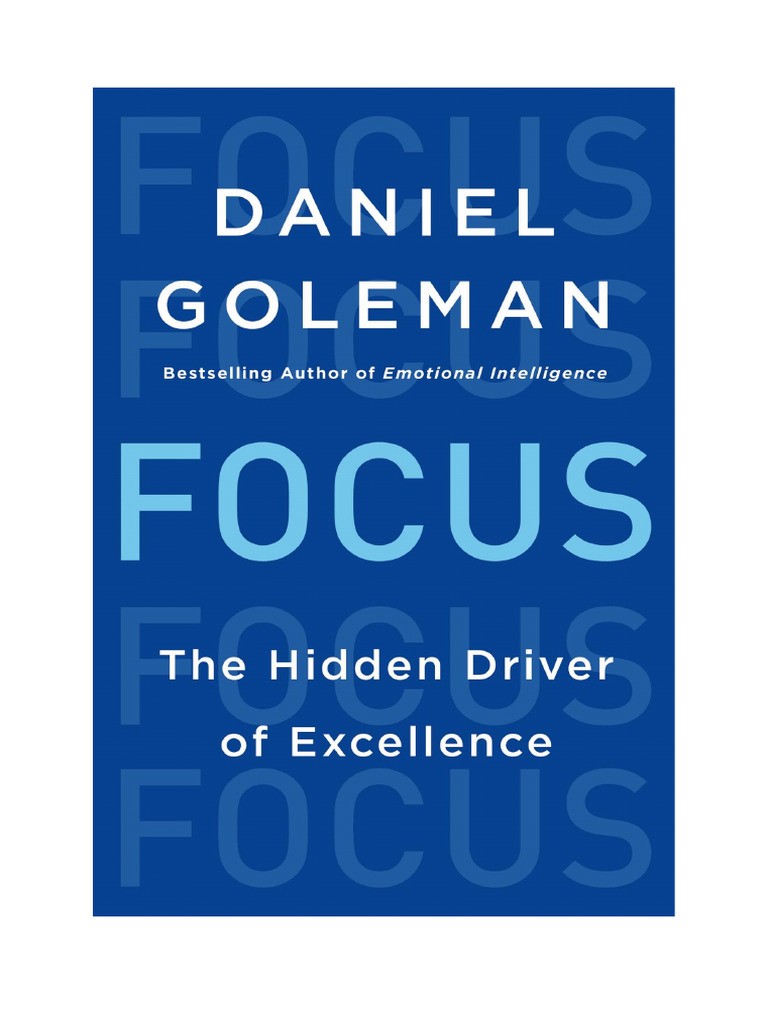 Focus by Daniel Goleman | PDF
