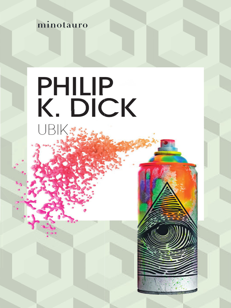 Ubik | PDF | Philip K. Dick
