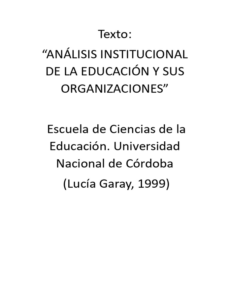 Garay, Lucia (1999) Sobre El Análisis Institucional | PDF