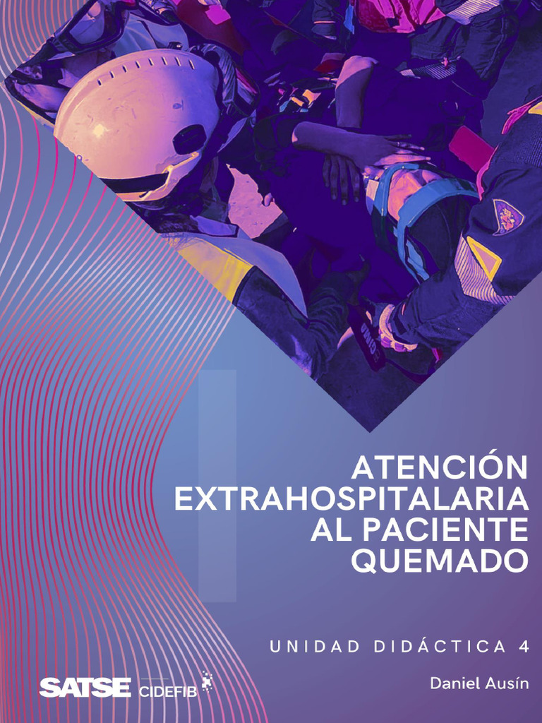 UD4 Atención al paciente quemado (maquetado)__43122049 | PDF UD4 Atención al paciente quemado (maquetado)__43122049 | PDF
