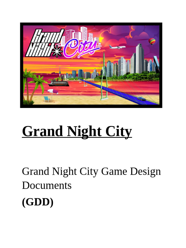Grand Night City Game Design Documents | PDF