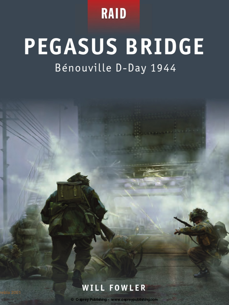 Pegasus Bridge - Will Fowler | PDF