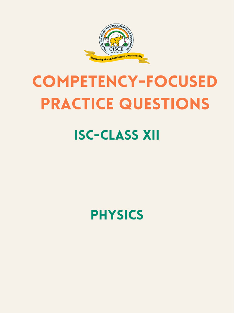 ISC Class 12 Physics Competency Questions | PDF | Electrical Resistance ...