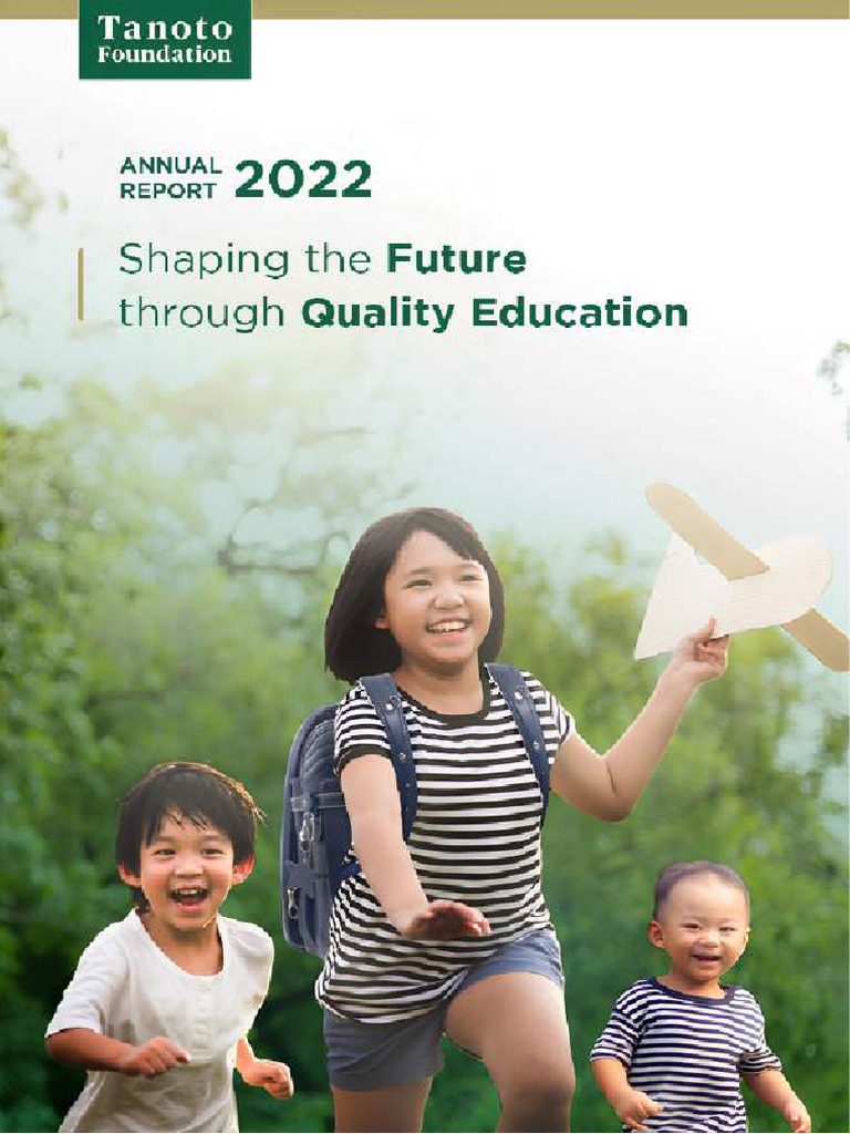Tanoto Foundation Annual Report 2022 01 | PDF | Philanthropy | Career & Growth