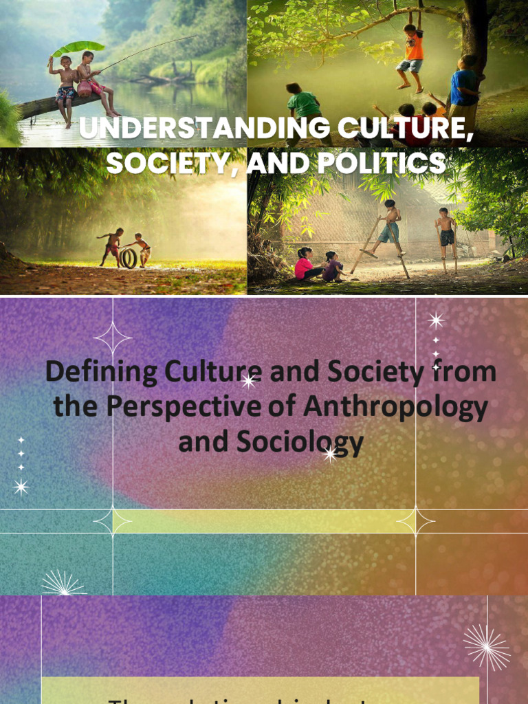 Defining Culture and Society From The Perspective of Anthropology and ...