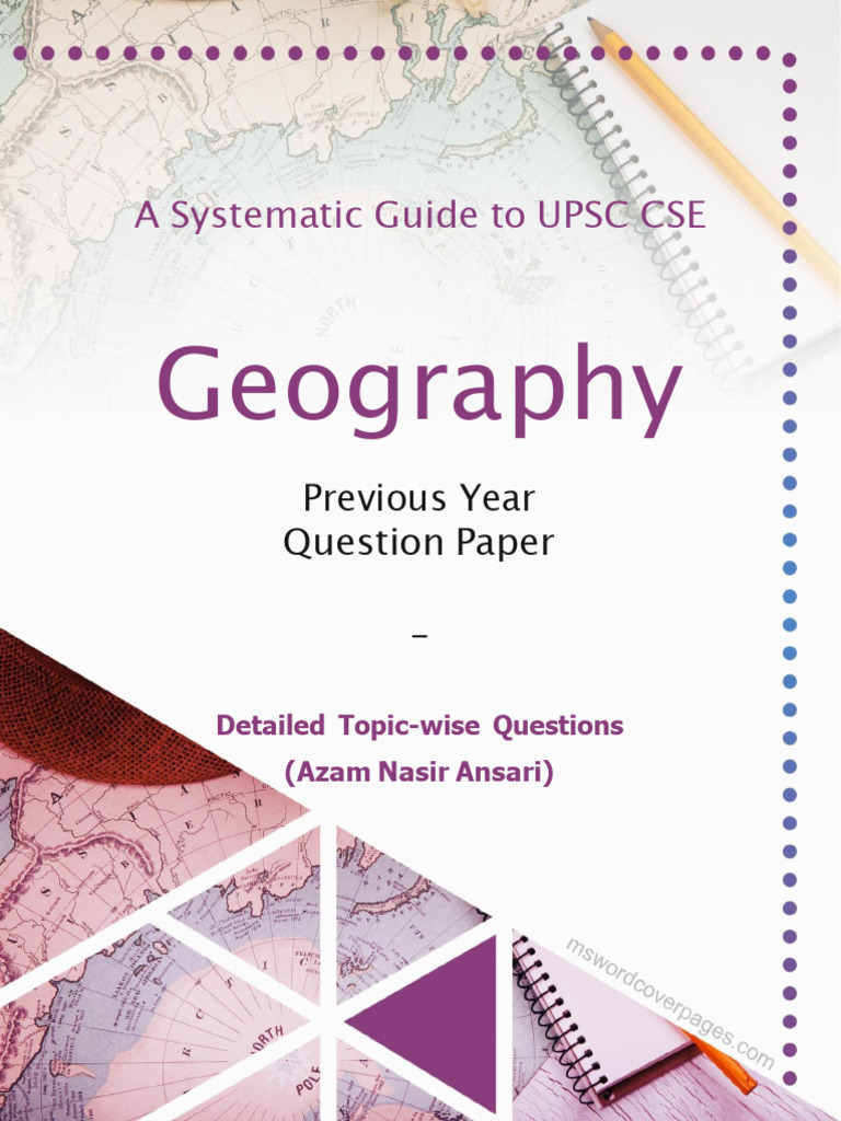 GEOGRAPHY PYQ For UPSC | PDF | Agriculture | Plate Tectonics