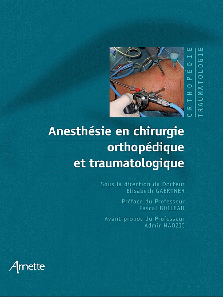Anesth - Sie en Chirurgie Orthop - Dique Et Traumatologique | PDF