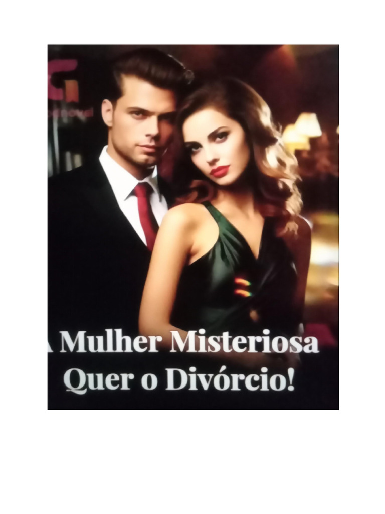 Mulher Mistériosa Quer o Divórcio Cap 1 Ao 33 - 064446 | PDF