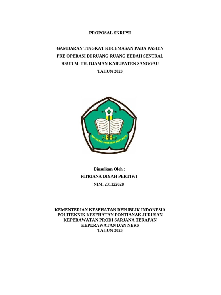 Proposal Skripsi Gambaran Tingkat Kecemasan Pasien Pre Operasi Koreksi ...