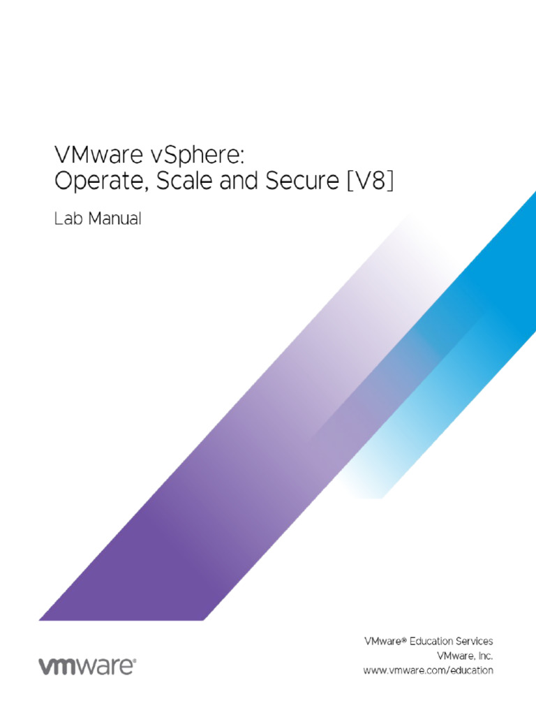 VSphere OSS 8 - Lab Guide - VMware VSphere - Operate, Scale and Secure v8.0 | PDF