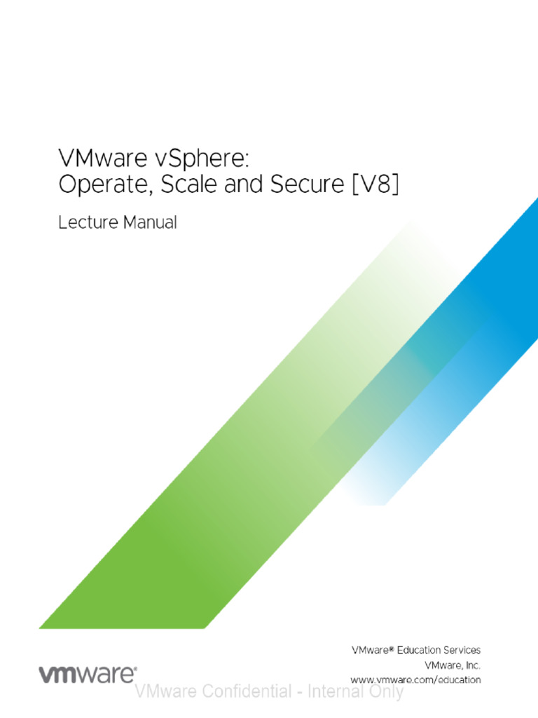 VSphere OSS 8 Lecture Manual - VMware VSphere - Operate, Scale and Secure v8.0 | PDF