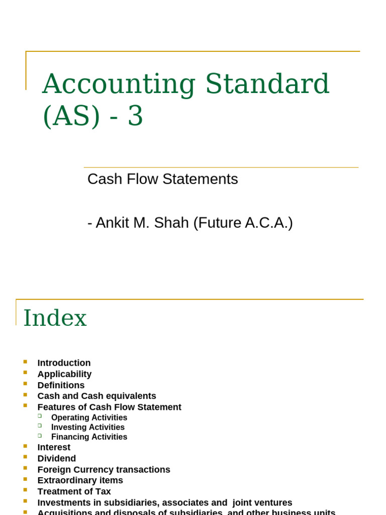 Accounting Standard (AS) - 3: Cash Flow Statements - Ankit M. Shah ...