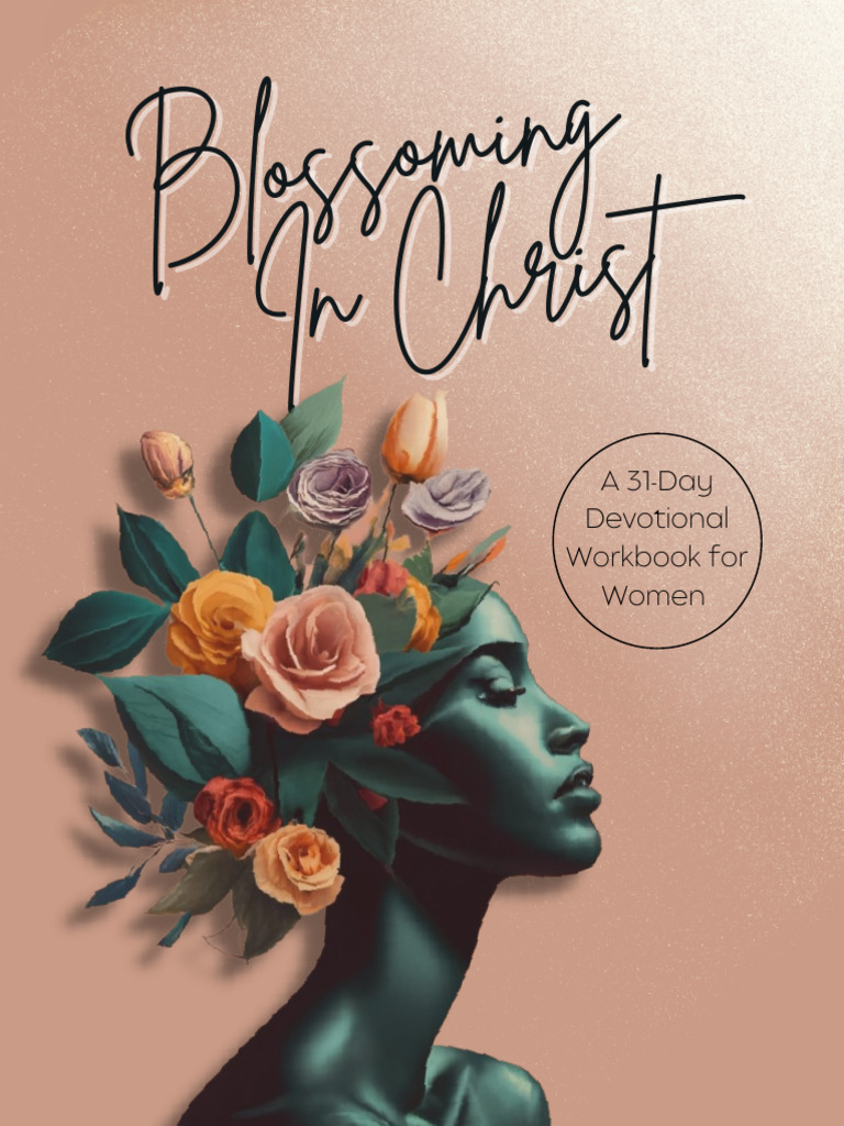 Blossoming in Christ | PDF