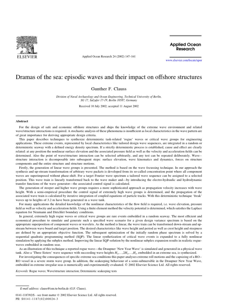 Deterministic Generation of Rogue Waves and Critical Wave Groups for ...