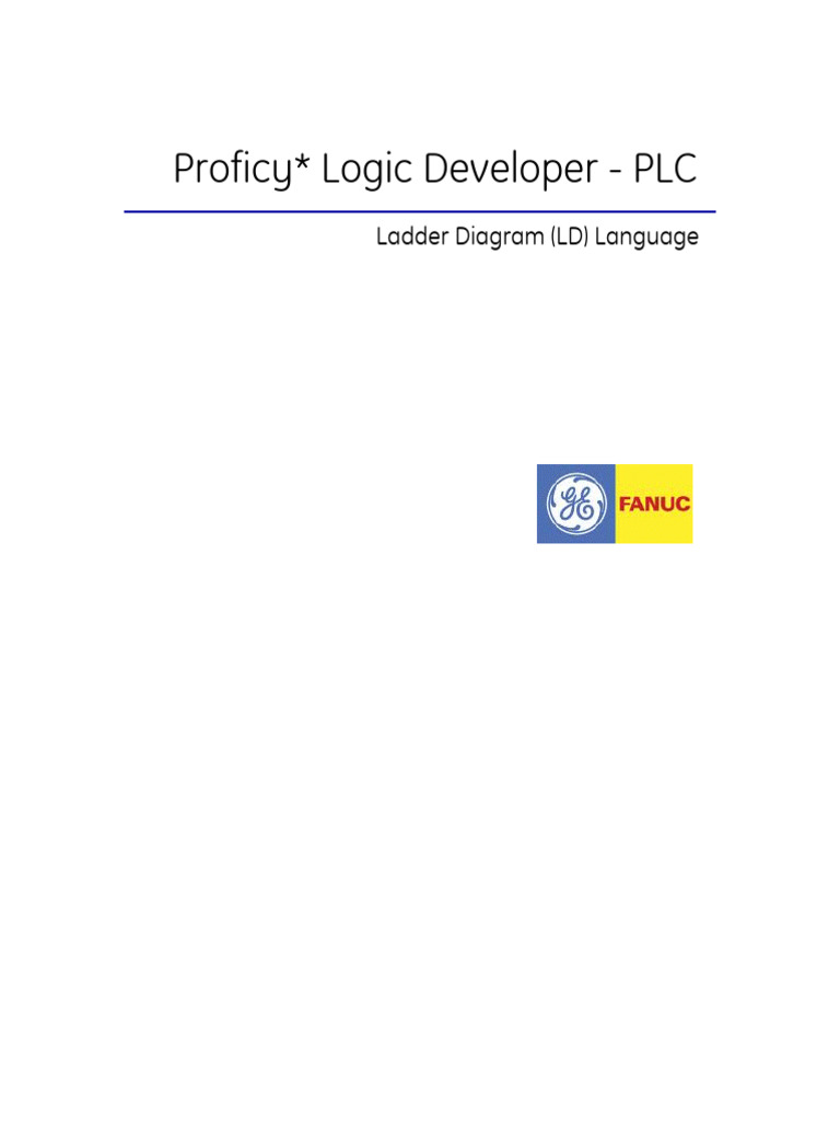 Proficy Logic Developer - PLC Ladder Diagram (LD) Language | PDF