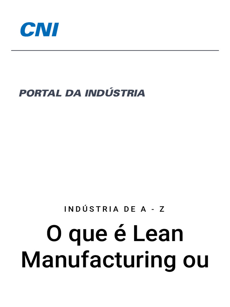 Lean Manufacturing - o Que É Como Aplicar Sistema Lean - Portal Da ...