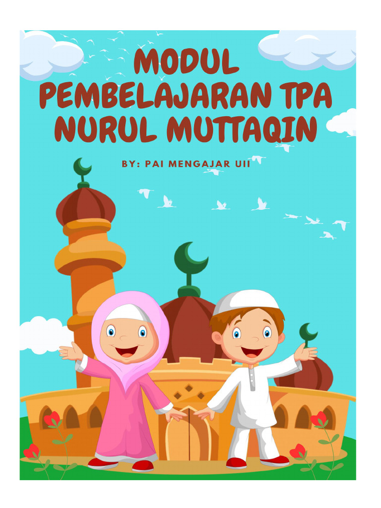 Proker Kelompok 1 PAI Mengajar - Modul Pembelajaran TPA Nurul Muttaqin ...