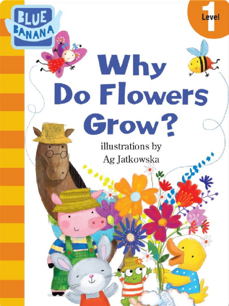 Why Do Flowers Grow | PDF