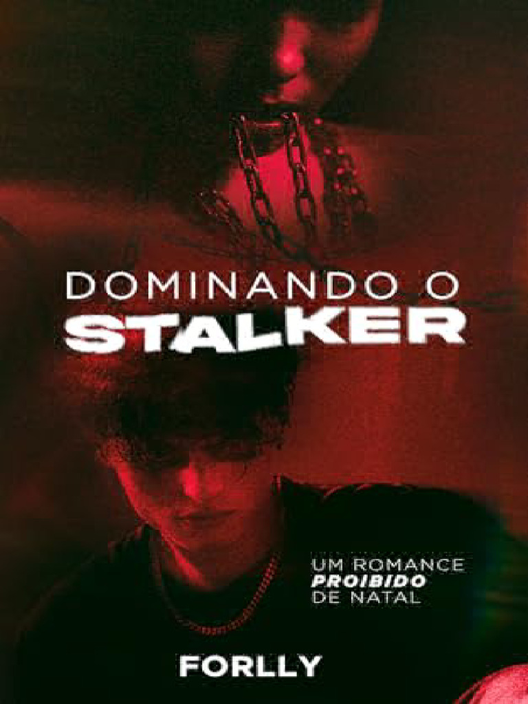 Resumo Dominando Stalker Romance Proibido Natal 1ebb | PDF