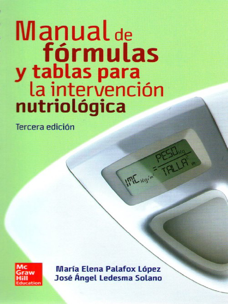 Manual de Fórmulas y Tablas para La Intervención Nutriológica 3a Ed ...