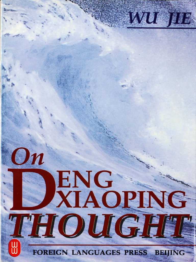 Deng Xiaoping Thought Wu Jie | PDF
