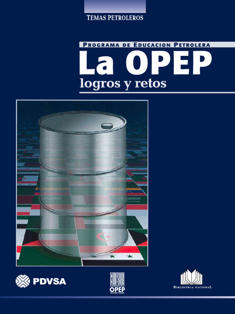 La OPEP Logros y Retos | PDF