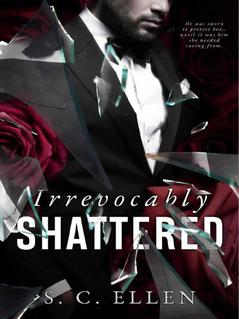 Irrevocably Shattered - SC Ellen | PDF