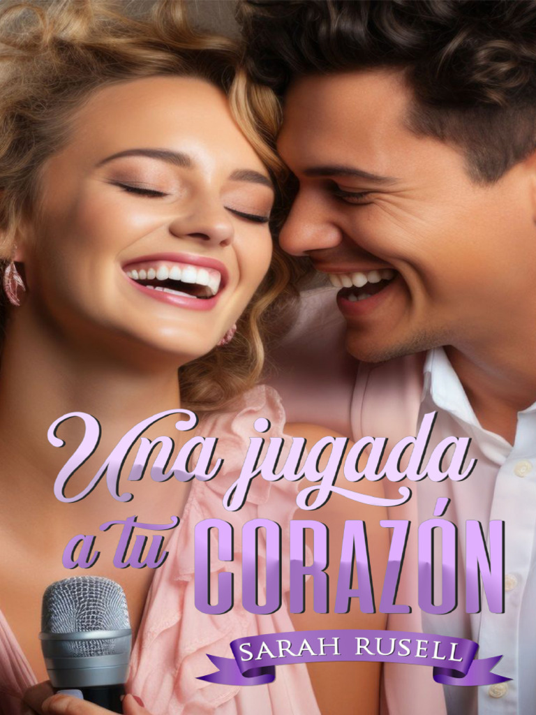Una Jugada A Tu Corazon - Sarah Rusell | PDF