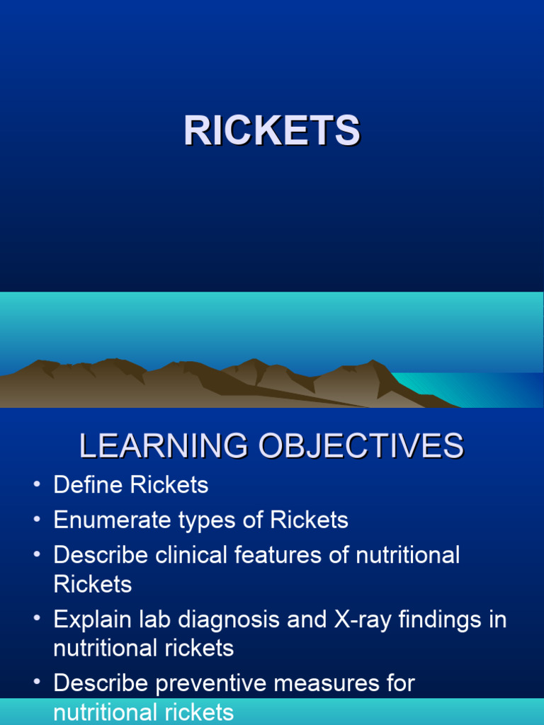 Rickets Class Notes | PDF | Vitamin D | Bone