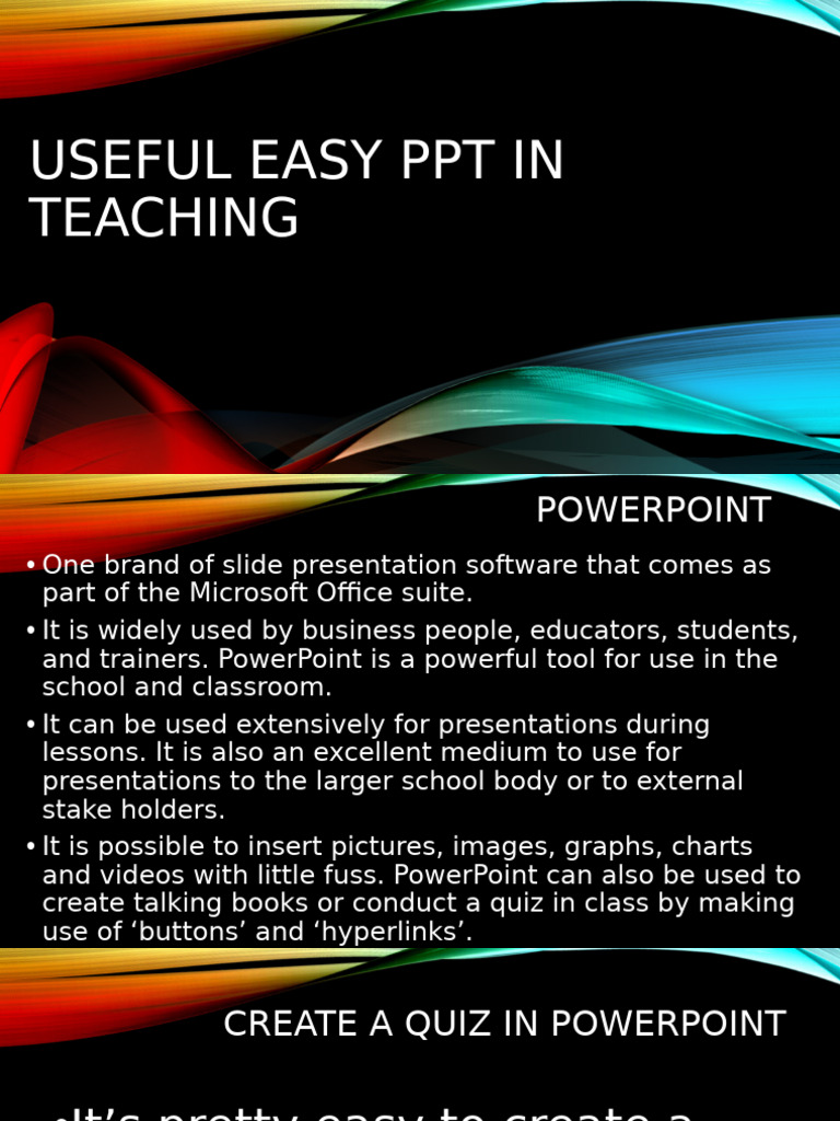Useful Easy PPT in Teaching | PDF