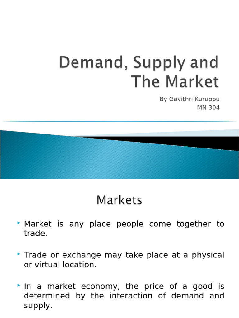 Lecture 3-Demand, Supply & The Market | PDF