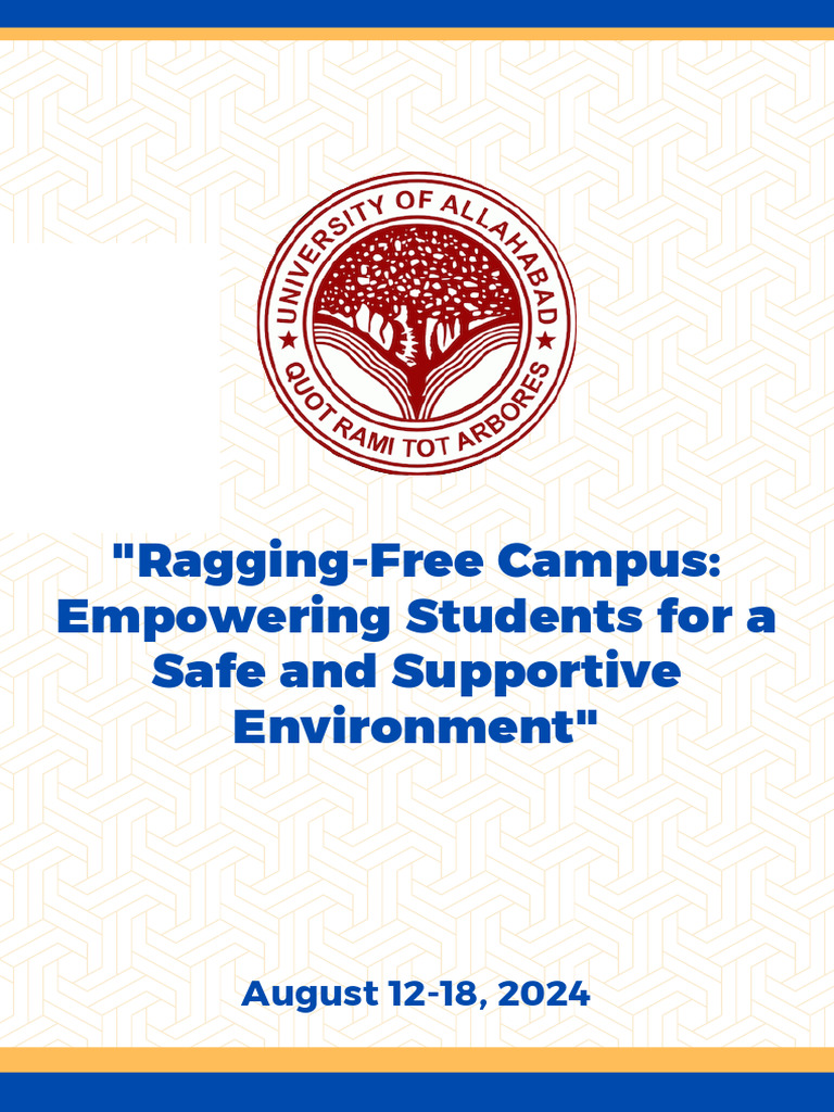 Ragging Free Campus Empowering Students For A Safe and Supportive ...