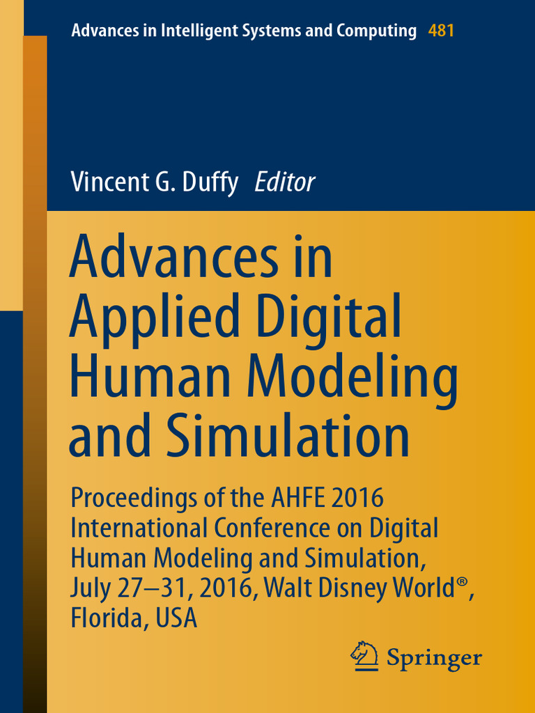 Advances in Applied Digital Human Modeling and Simulation: Vincent G. Duffy Editor | PDF