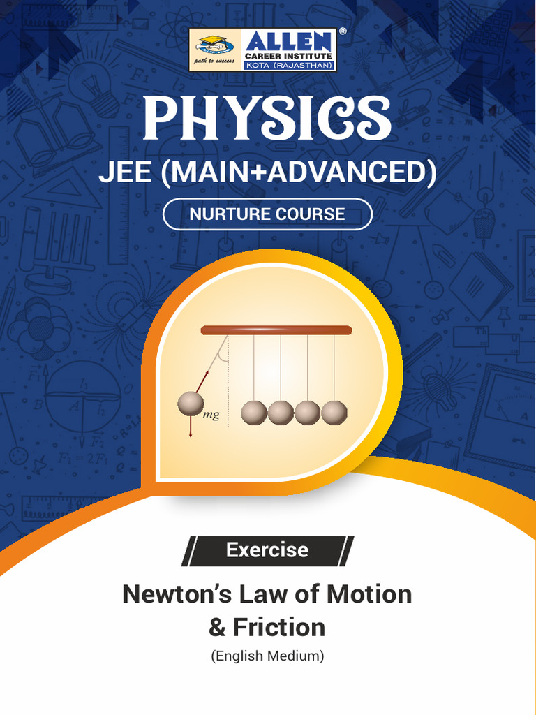 Allen Nurture 2024 Physics 004 NLM Ex | PDF