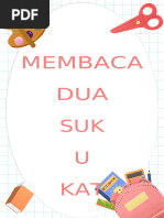 Membaca 2 Suku Kata | PDF | Pengembangan Diri | Kesehatan Holistik