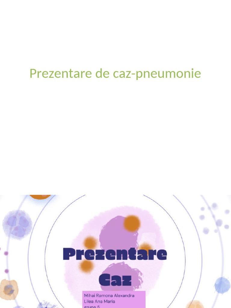 Prezentare de Caz-Pneumonie | PDF