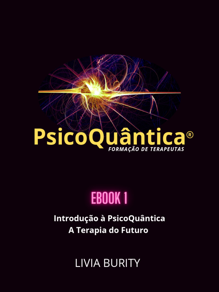 PsicoQuãntica Ebook AULA1 - Livia Burity | PDF