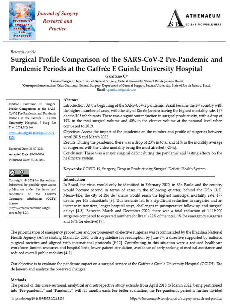 Surgical Profile Comparison of The SARS CoV 2 Pre Pandemic and Pandemic ...
