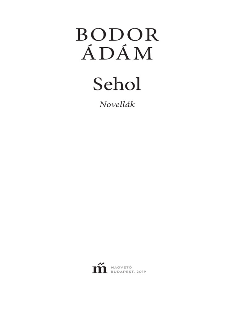 Bodor Ádám Sehol: Novellák | PDF