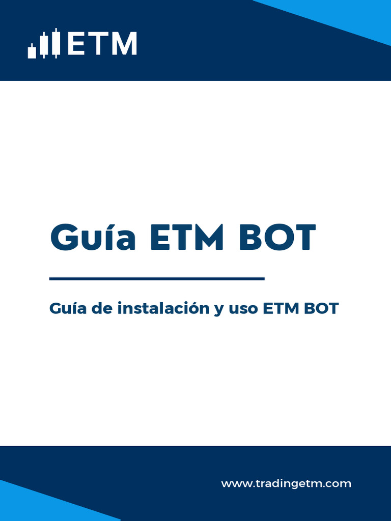 Guía de Instalación y Uso ETM BOT | PDF