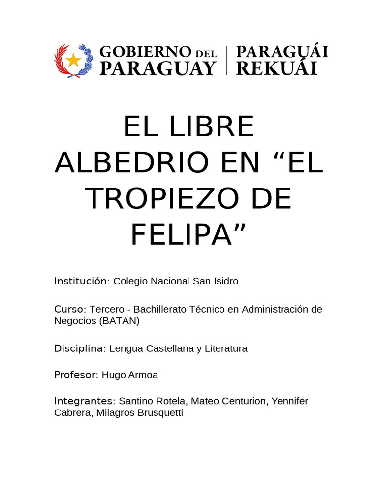 El Libre Albedrio en El Tropiezo de Felipa | PDF