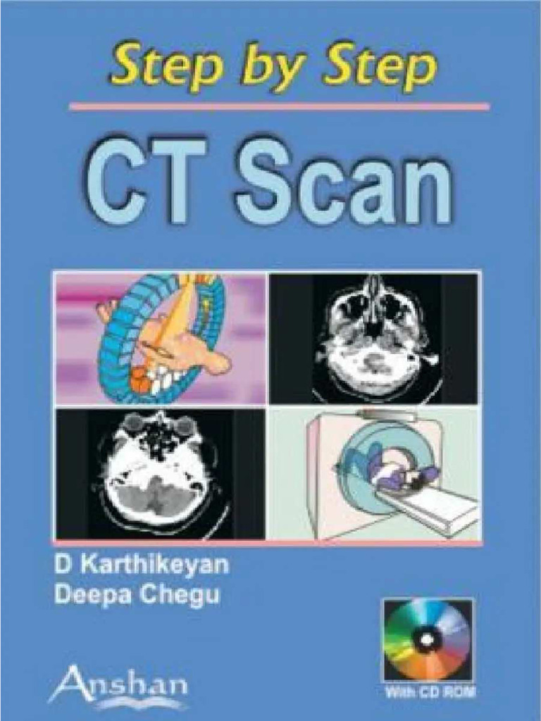 Step by Step CT Scan | PDF | Ct Scan | X Ray